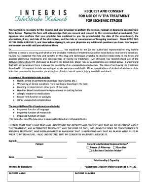 Fillable Online Request and consent for use of iv tpa treatment for ...