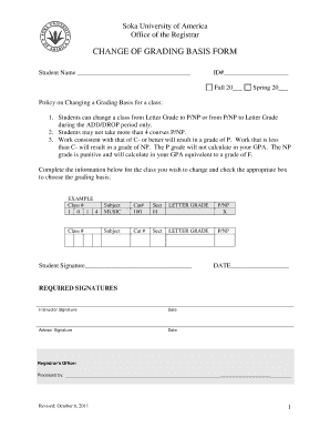 Fillable Online soka Change of Grade Basis Form - Soka University - soka Fax Email Print - pdfFiller
