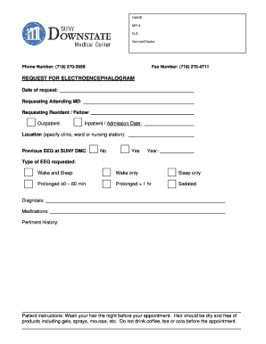 Fillable Online downstate suny downste eeg form Fax Email Print - pdfFiller
