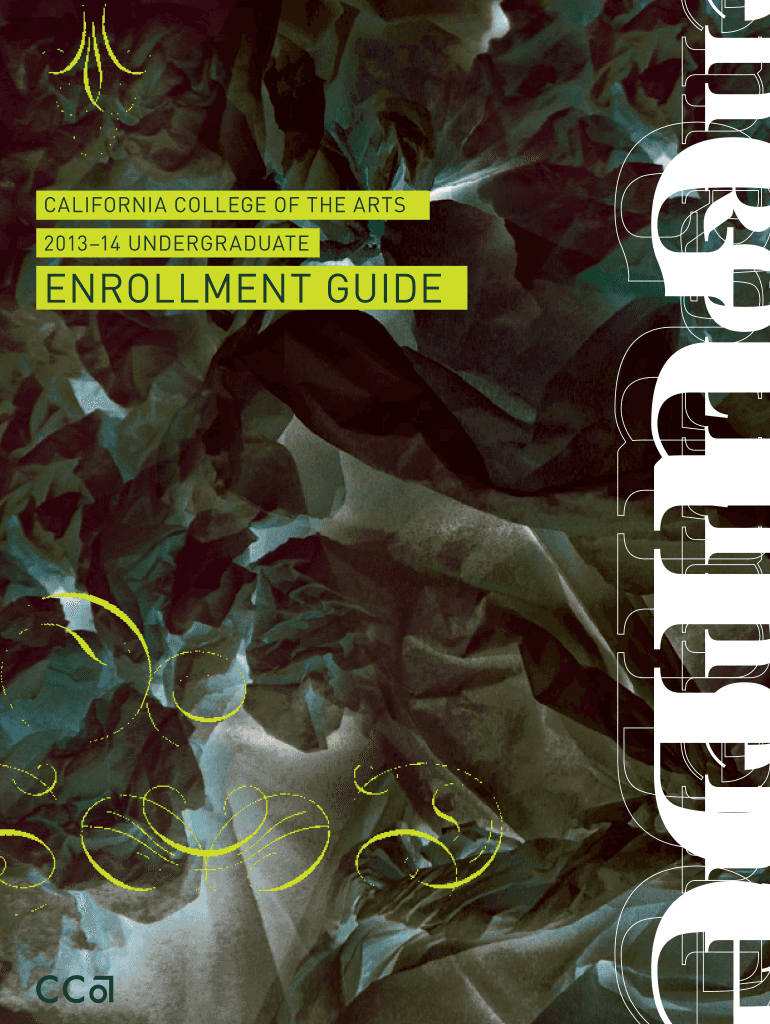 Fillable Online California College of the Arts Enrollment Guide Fax ...