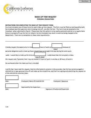Fillable Online callutheran Callutheran.edu MAKE UP TIME REQUEST Fax ...