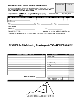 Fillable Online 2012 VADA Chapter Challenge Schooling Show Entry Form ...