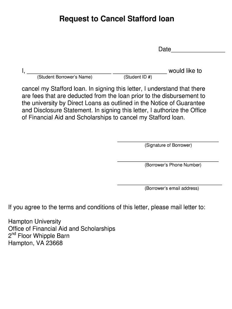 Fillable Online Stafford Loan Cancellation Request Fax Email Print - pdfFiller