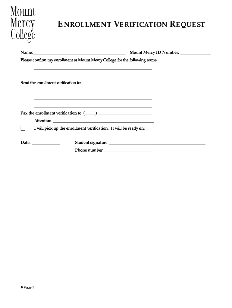 ENROLLMENT VERIFICATION REQUEST - Mount Mercy University - mtmercy: Fill out & sign online | DocHub