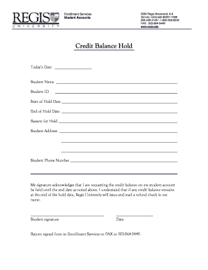Fillable Online regis Credit Balance Hold Form - regis Fax Email Print ...