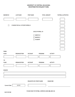 Fillable Online uco Redistribution Request Form - University of Central Oklahoma Fax Email Print ...