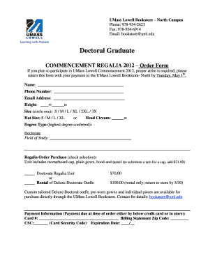Fillable Online uml ORDER FORM: COMMENCEMENT REGALIA 2008 - uml Fax ...