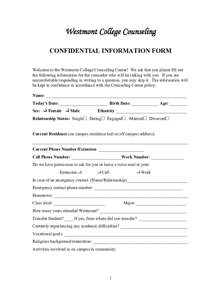 Westmont College Counseling CONFIDENTIAL INFORMATION FORM: Fill out ...