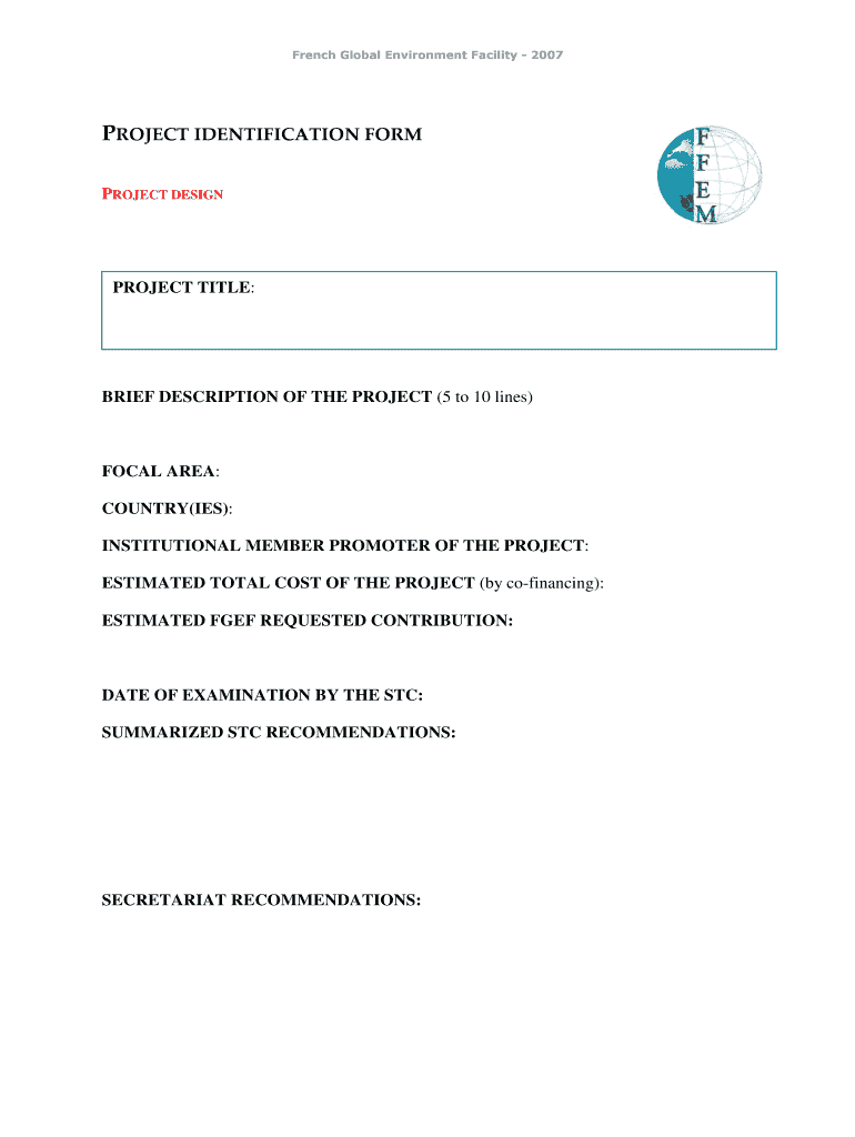 Fillable Online PROJECT IDENTIFICATION FORM Fax Email Print - pdfFiller