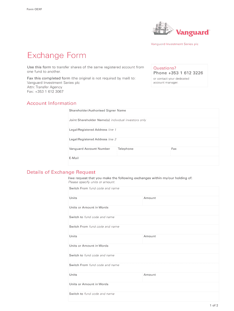 Fillable Online Vanguard Investment Series plc Exchange Form Fax Email ...