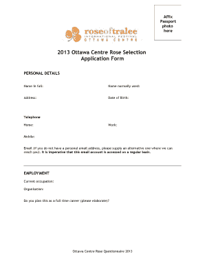 Fillable Online 2013 Ottawa Centre Rose Selection Application Form Fax ...