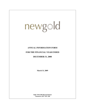 Fillable Online ANNUAL INFORMATION FORM FOR THE FINANCIAL ... - New Gold Fax Email Print - pdfFiller