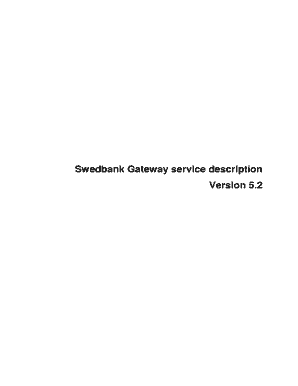 Fillable Online Swedbank Gateway Service Description Fax Email Print - pdfFiller