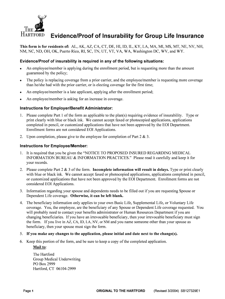 Fillable Online Evidence/Proof of Insurability for Group Life Insurance ...