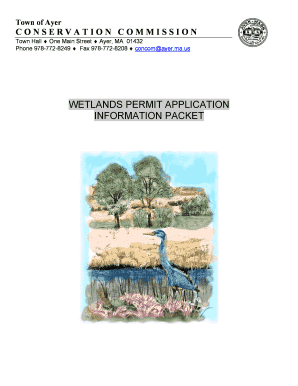 Fillable Online WETLANDS PERMIT APPLICATION INFORMATION PACKET - Ayer Fax Email Print - pdfFiller