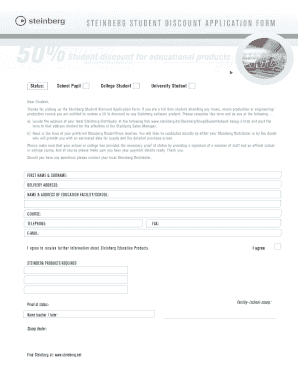 Fillable Online STEINBERG STUDENT DISCOUNT APPLICATION FORM - Bpm Fax Email Print - pdfFiller