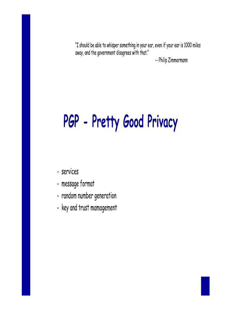 Fillable Online PGP - Pretty Good Privacy Fax Email Print - pdfFiller