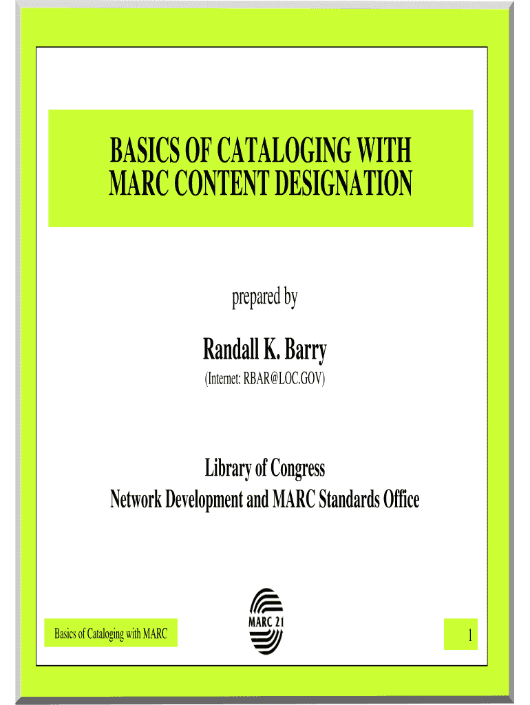 Fillable Online BASICS OF CATALOGING WITH Fax Email Print - pdfFiller