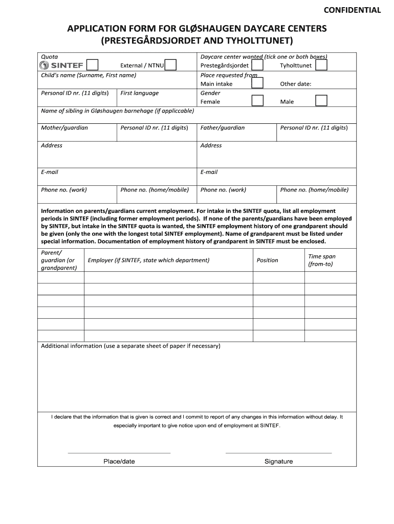 Application form for gl shaugen daycare centers - Tyholttunet: Fill out ...