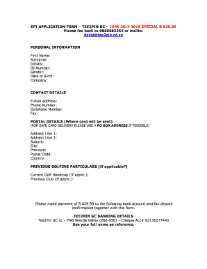 Fillable Online EFT APPLICATION FORM TEE2PIN GC JUNE JULY 2010 ... Fax ...