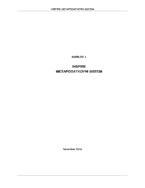 Fillable Online INSPIRE METAPODATKOVNI SISTEM Fax Email Print - pdfFiller
