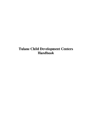 Fillable Online Tulane Child Development Centers Handbook - Tulane ...