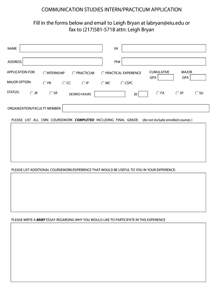 Fillable Online Communication Studies Intern/Practicum Application Fax Email Print - pdfFiller