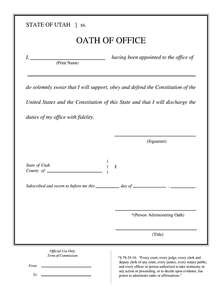 Utah Oath Fill Online Printable Fillable Blank PdfFiller Utah Oath Fill Online Printable Fillable Blank PdfFiller