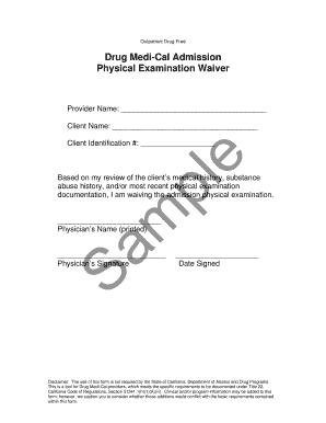 Drug Medi-Cal Admission Physical Examination Waiver - Dhcs Ca - Fill ...