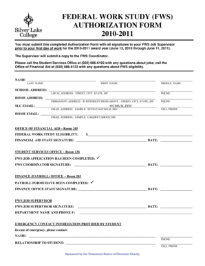Fillable Online FEDERAL WORK STUDY (FWS) AUTHORIZATION FORM 2010-2011 ...