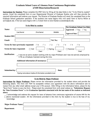 Fillable Online gradschool utk Leave of Absence from Continuous Registration of Course 600 ...
