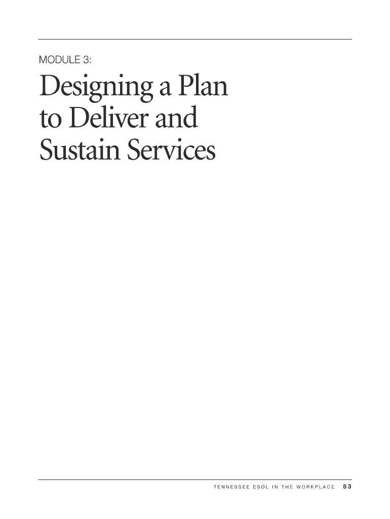 Fillable Online Module 3: Designing a Plan to Deliver and Sustain Services Fax Email Print ...