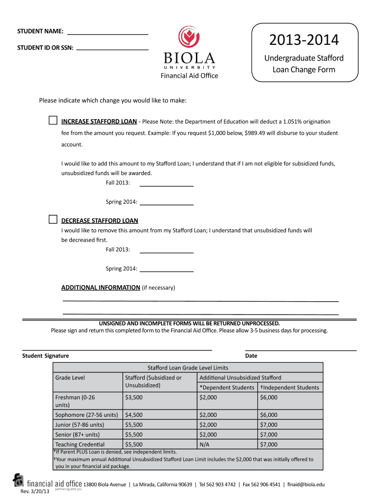 Fillable Online Undergraduate Stafford Loan Change Form Fax Email Print - pdfFiller