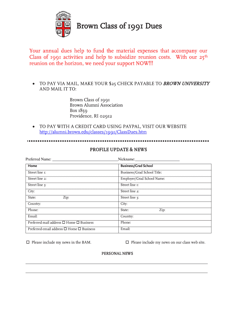 Fillable Online Brown Class of 1991 Dues Payment and Profile Update Fax Email Print - pdfFiller
