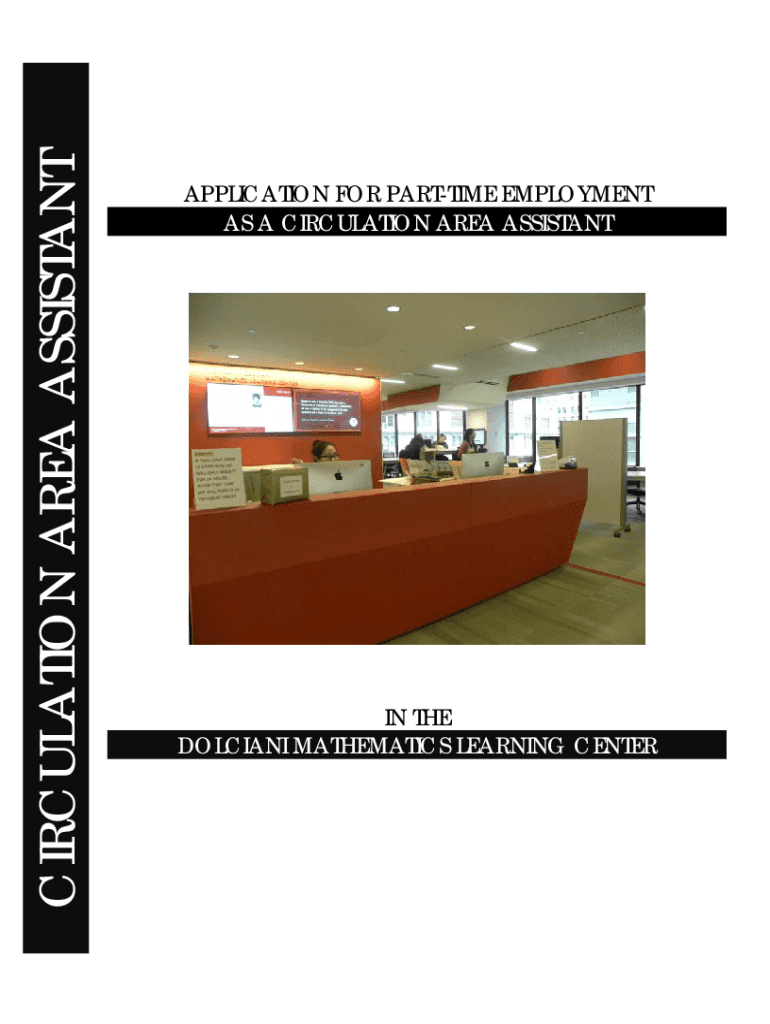 Fillable Online APPLICATION FOR PART-TIME EMPLOYMENT AS A CIRCULATION AREA ASSISTANT Fax Email ...