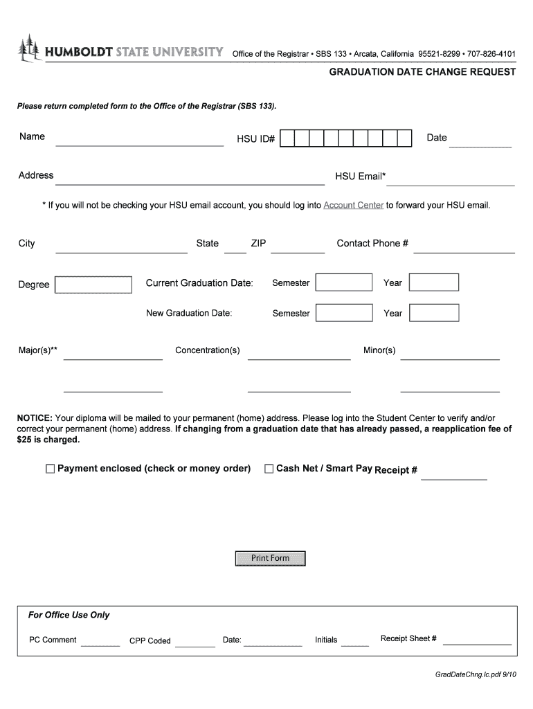 Fillable Online Graduation Date Change Request Fax Email Print - pdfFiller