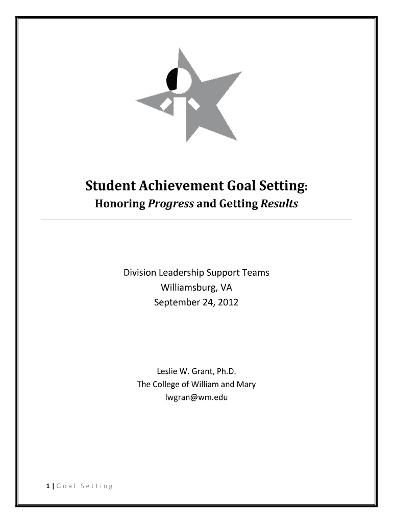 Fillable Online Student Achievement Goal Setting: Honoring Progress and ...