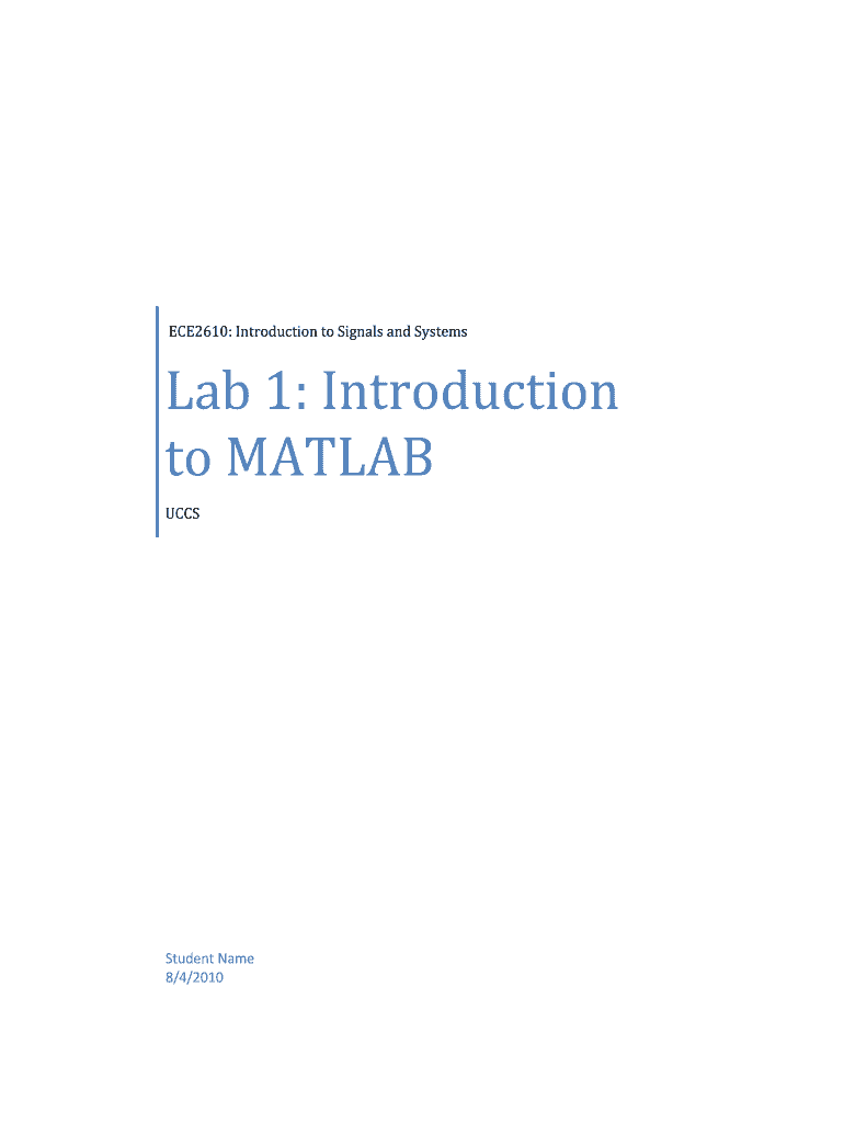 Fillable Online ECE2610: Introduction to Signals and Systems Lab 1 Fax Email Print - pdfFiller