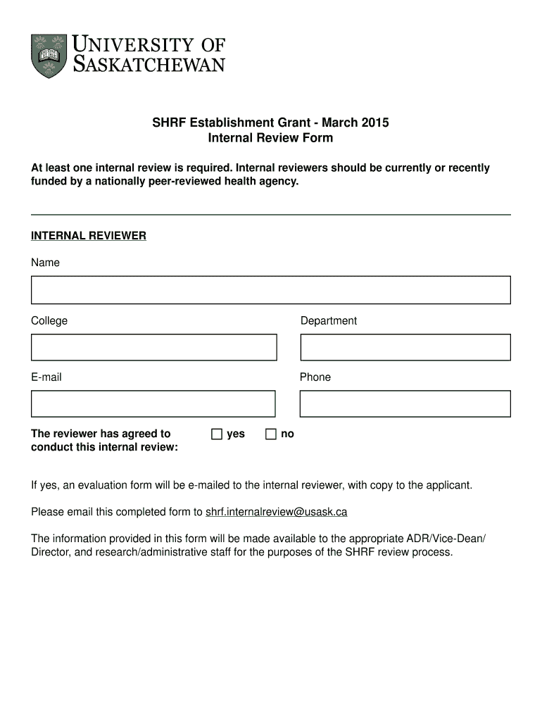 Fillable Online SHRF Establishment Grant - March 2015 Internal Review Form Fax Email Print ...