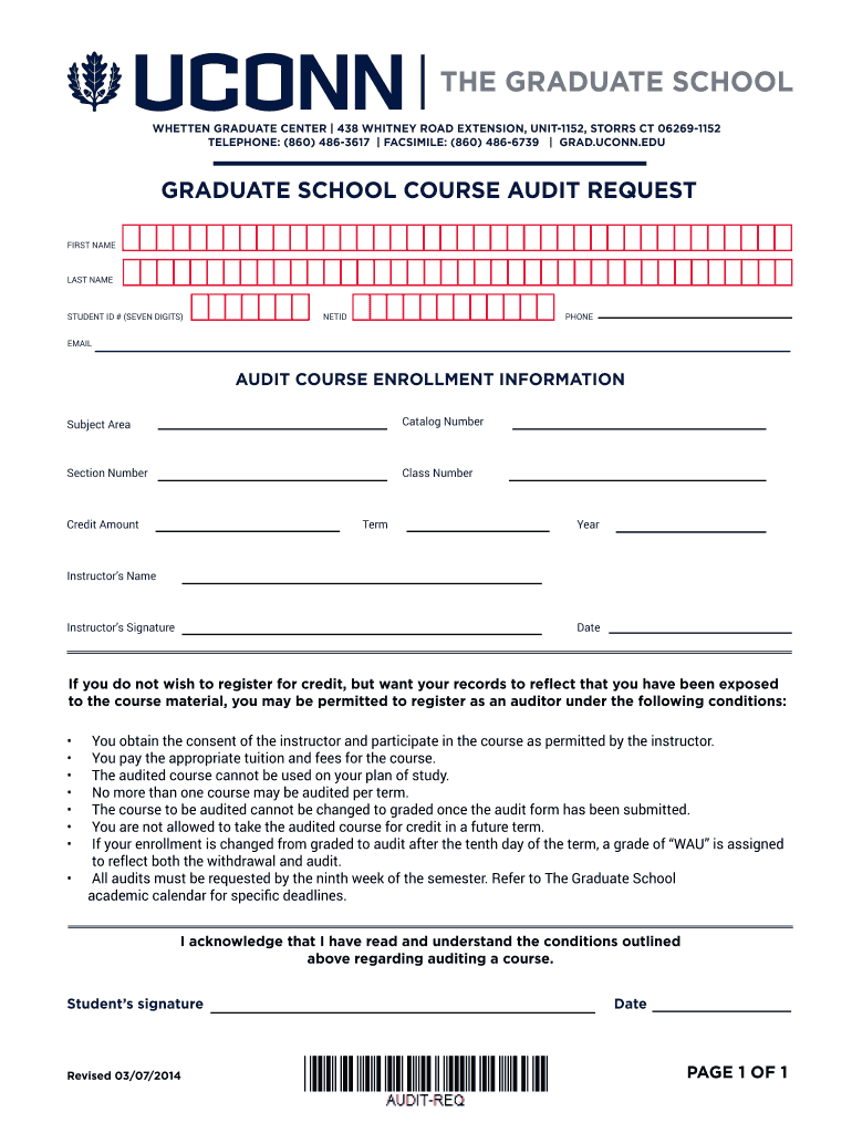 Fillable Online grad uconn The Graduate School Course Audit Request Form Fax Email Print - pdfFiller