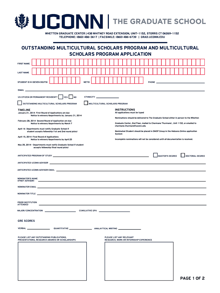 Fillable Online grad uconn OutstandinG multiCultural sCholars proGram and multiCultural Fax ...