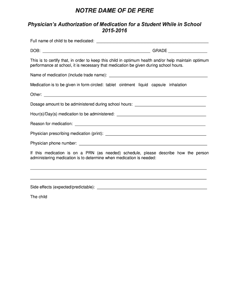 Fillable Online Physicians Authorization of Medication 2015-2016 Fax Email Print - pdfFiller
