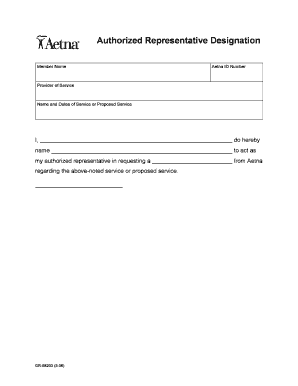 Fillable Online Authorized Representative Designation - Aetna Fax Email Print - pdfFiller