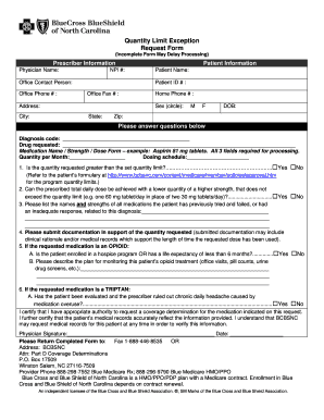 Fillable Online Quantity Limit Exception - Request Form - BCBSNC Fax Email Print - pdfFiller