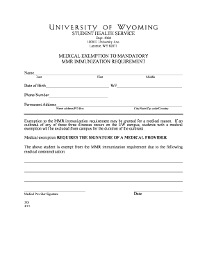 Fillable Online uwyo MEDICAL EXEMPTION TO MANDATORY MMR IMMUNIZATION ...