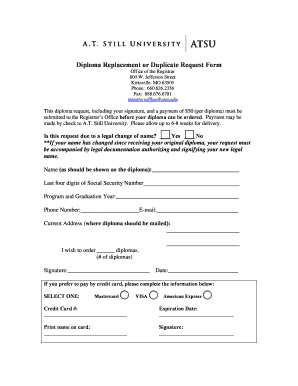 Fillable Online atsu Diploma Replacement or Duplicate Request Form Fax Email Print - pdfFiller