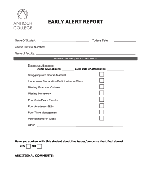 Fillable Online antiochcollege EARLY ALERT REPORT - Antioch College Fax ...