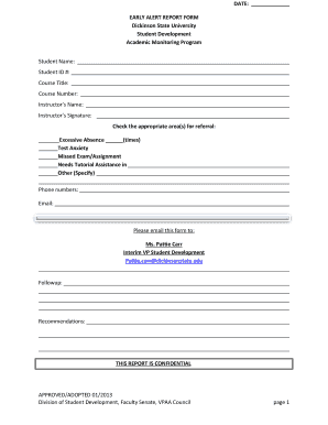Fillable Online dickinsonstate DATE EARLY ALERT REPORT FORM Dickinson ...