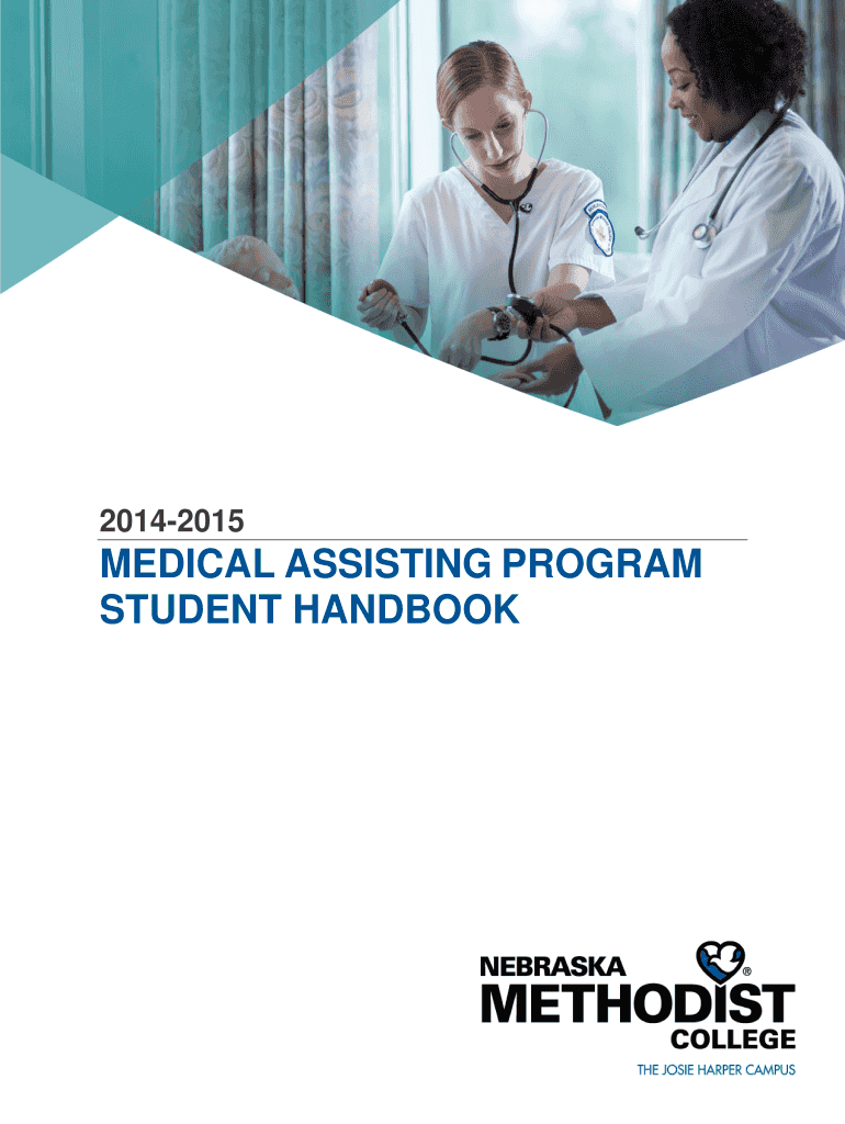 Fillable Online 20142015 MEDICAL ASSISTING PROGRAM STUDENT HANDBOOK ...