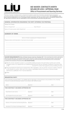 Fillable Online liu BID WAIVER CONTRACTS WORTH 25000 OR LESS APPROVAL ...
